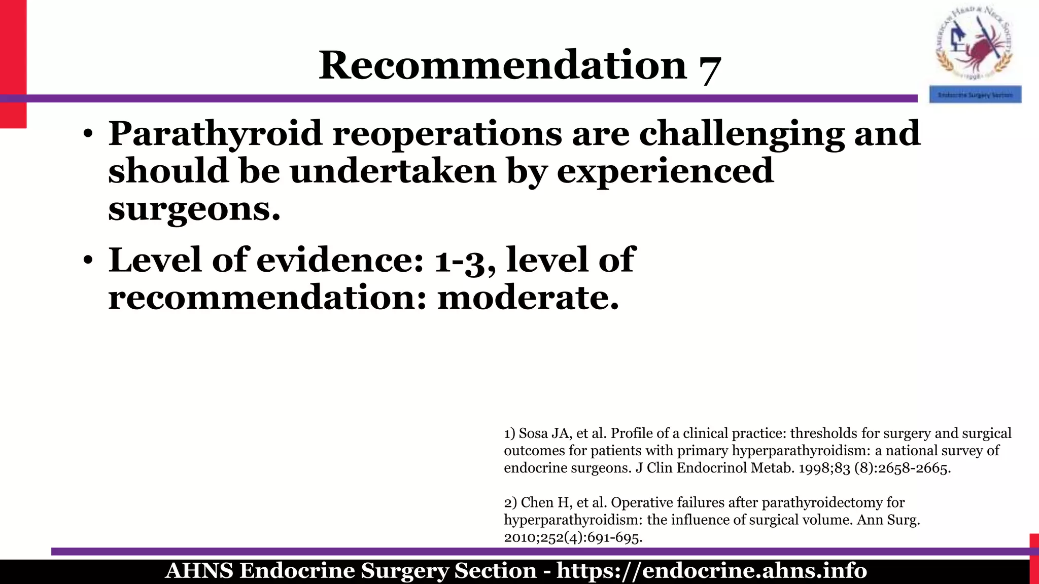 Optimizing outcomes in reoperative parathyroid surgery: AHNS Endocrine ...