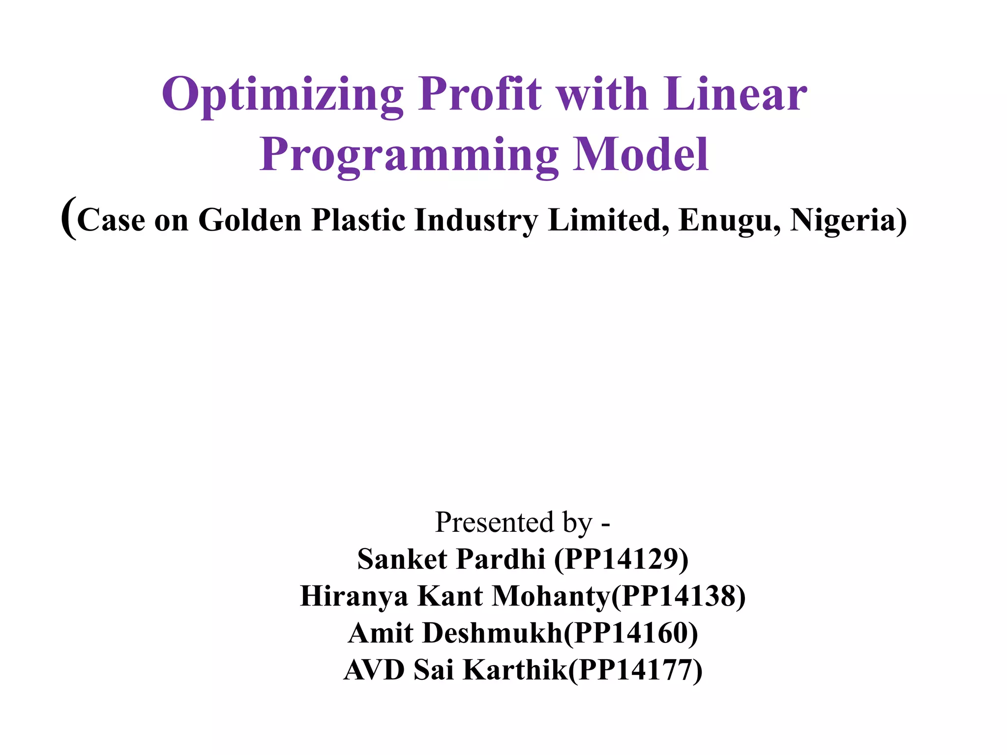 Optimizing profit with linear programming model | PPT Optimizing profit with linear programming model | PPT