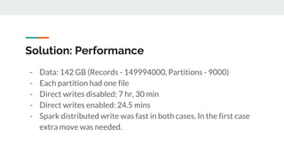 Optimizing S3 Write-heavy Spark workloads | PDF