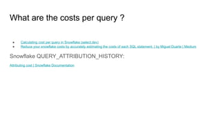 Optimizing Snowflake Credits and Performance | PPTX