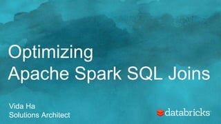 Optimizing Apache Spark SQL Joins