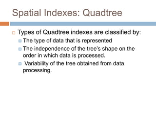Optimizing spatial database | PPT