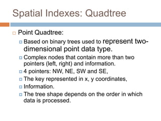 Optimizing spatial database | PPT
