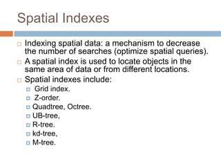 Optimizing spatial database | PPT