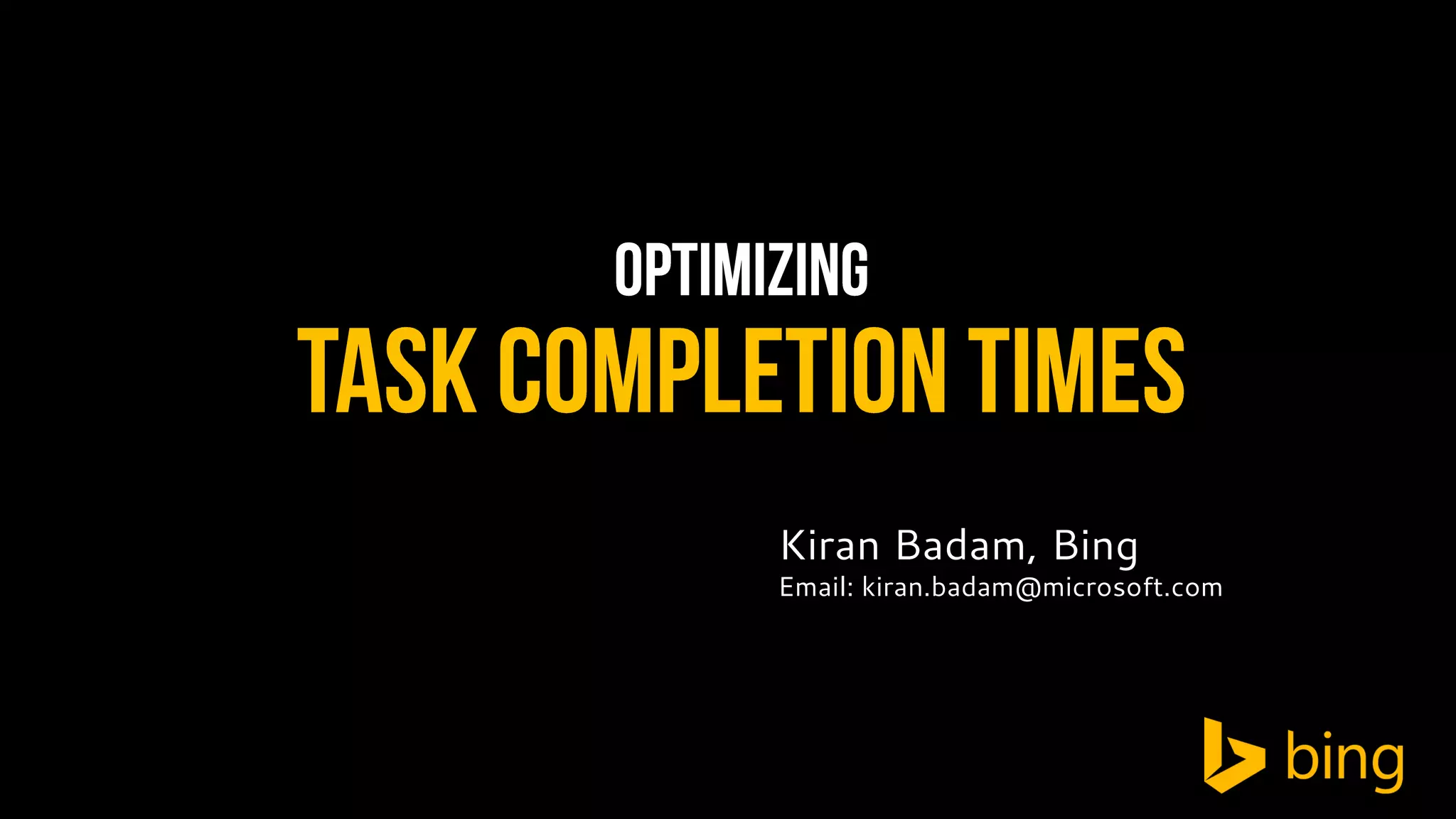 Optimizing task completion times | PDF