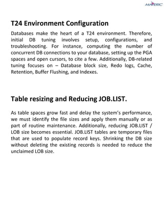 Optimizing the Temenos Transact (T24) Core Banking system to Maximize Performance.pptx ...