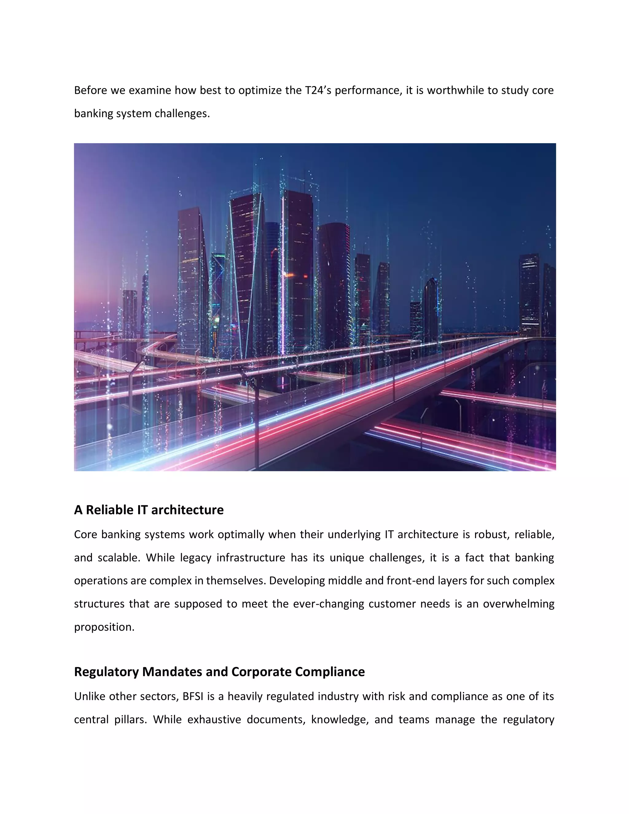 Optimizing the Temenos Transact (T24) Core Banking system to Maximize ...