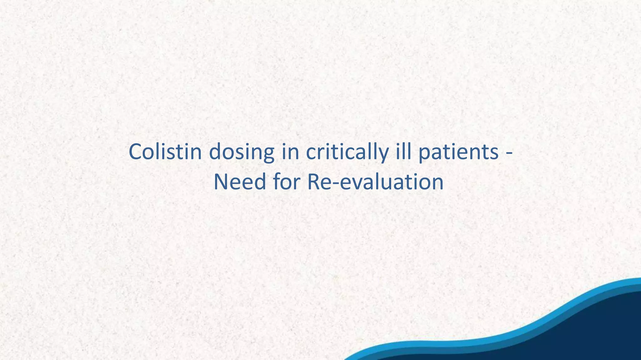 COLISTIN | PPTX