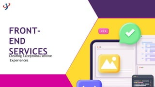 Optimizing User Engagement with UI UX Front-End Development | PPTX | Web Development | Internet