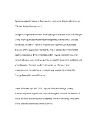 Optimizing Waste Streams Engineering Horizontal Reactors for Energy ...