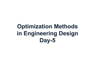 Optimum engineering design - Day 5. Clasical optimization methods | PDF