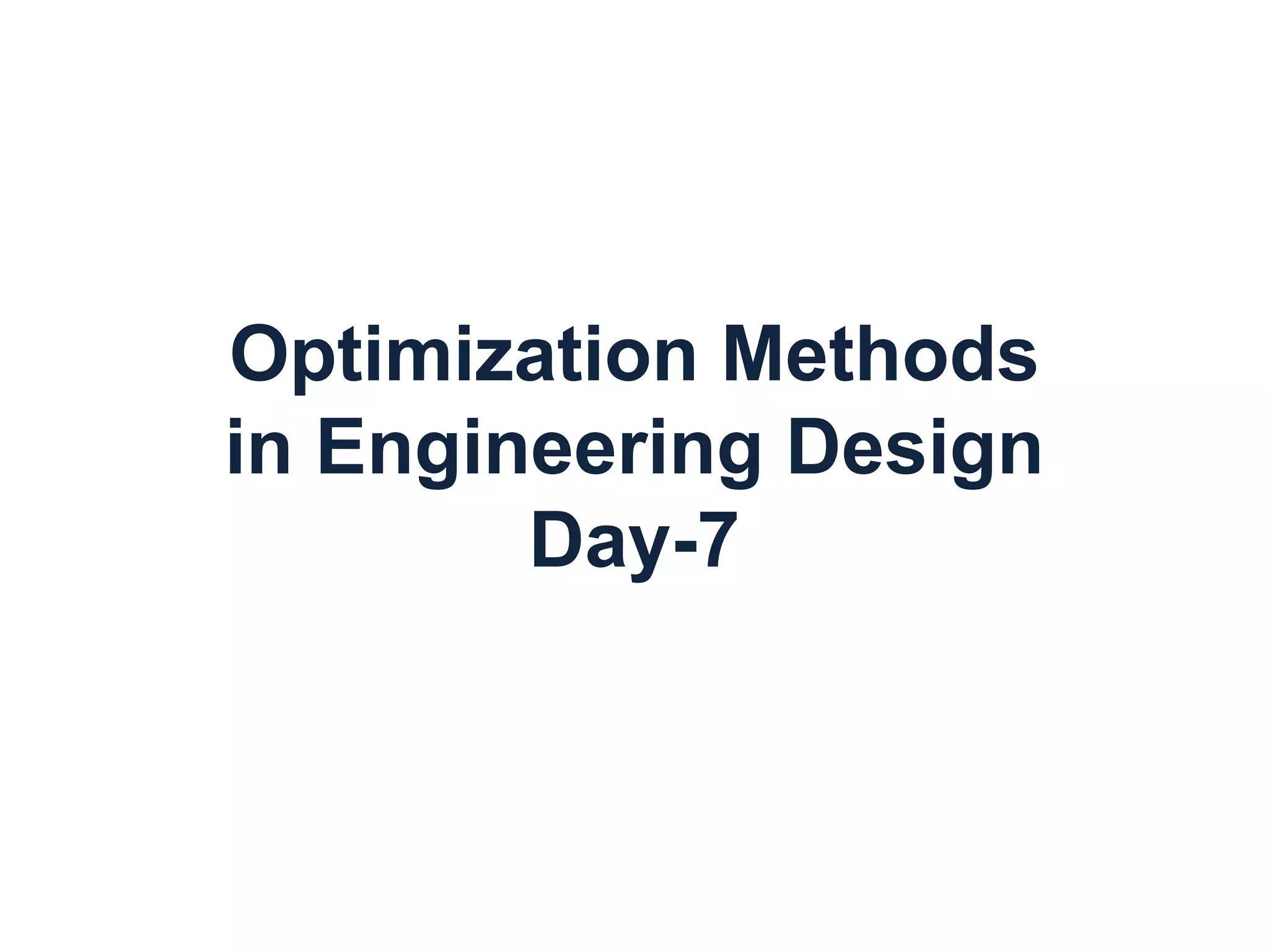 OptimumEngineeringDesign-Day7.pdf