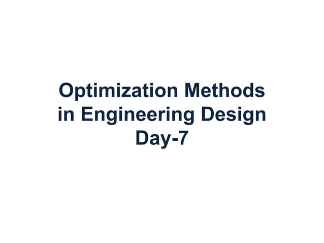 OptimumEngineeringDesign-Day7.pdf