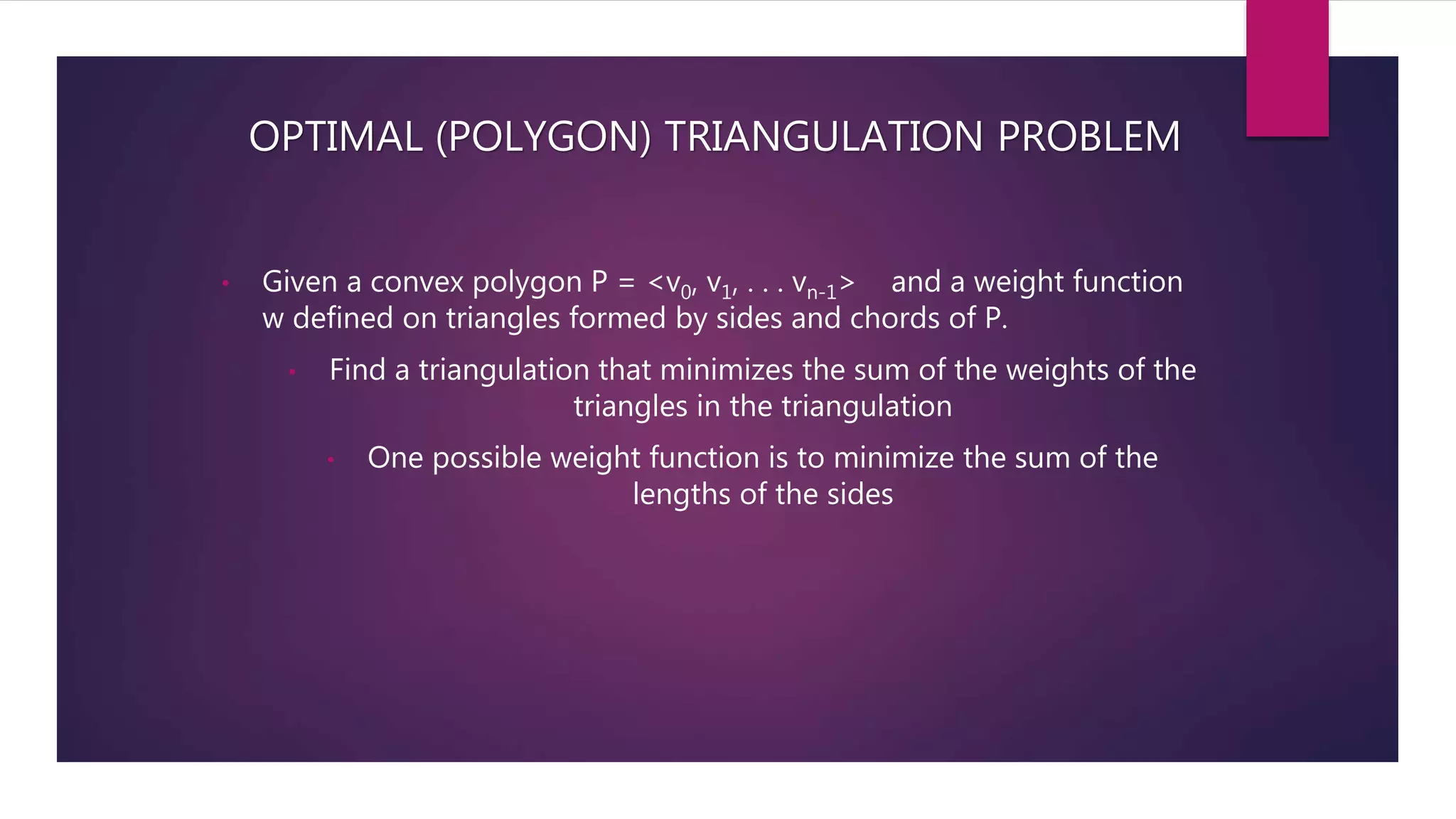 Optimum polygon triangulation | PPT