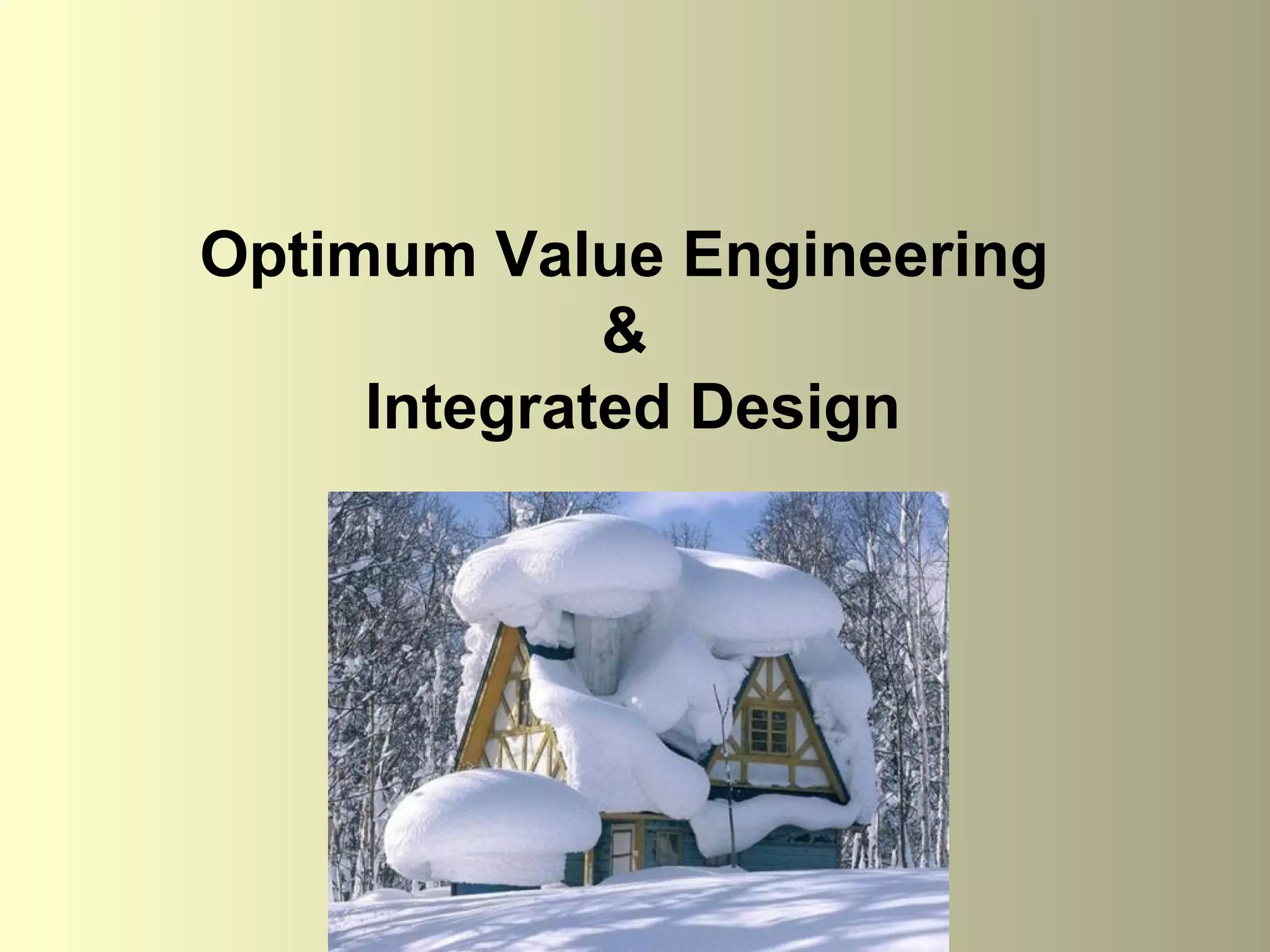 Optimum value and engineering & integrated design | PPT