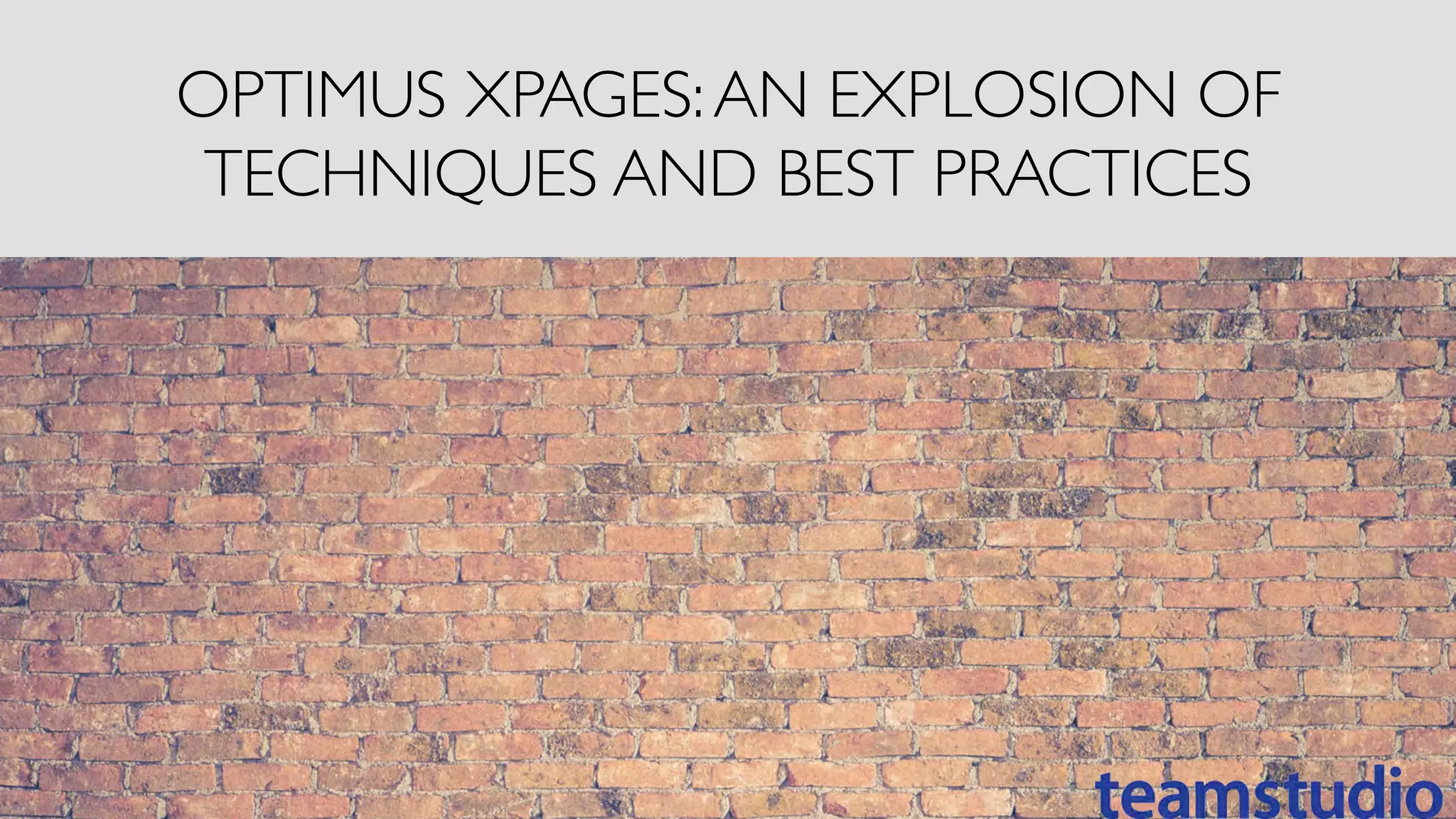 Optimus XPages: An Explosion of Techniques and Best Practices | PDF | Web Development | Internet