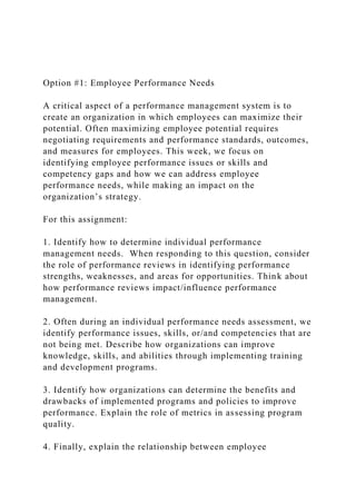 Option #1 Employee Performance NeedsA critical aspect of a .docx