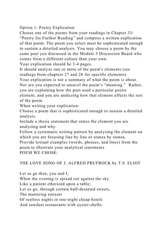 Option 1 Poetry ExplicationChoose one of the poems from your read.docx