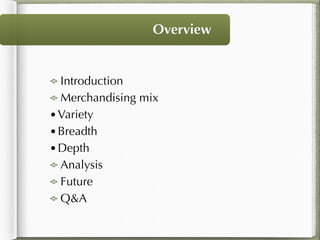 Understanding Merchandise Mix of Marks & Spencers store | PPT