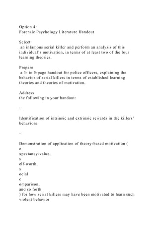 Option 4 Forensic Psychology Literature HandoutSelect an in.docx