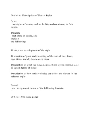 Option A Description of Dance StylesSelect two styles of danc.docx