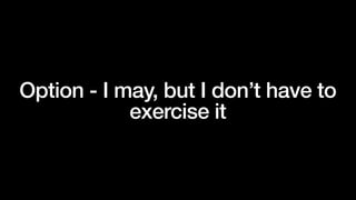 Optionality, uncertainty and freedom from HCPP | PPT