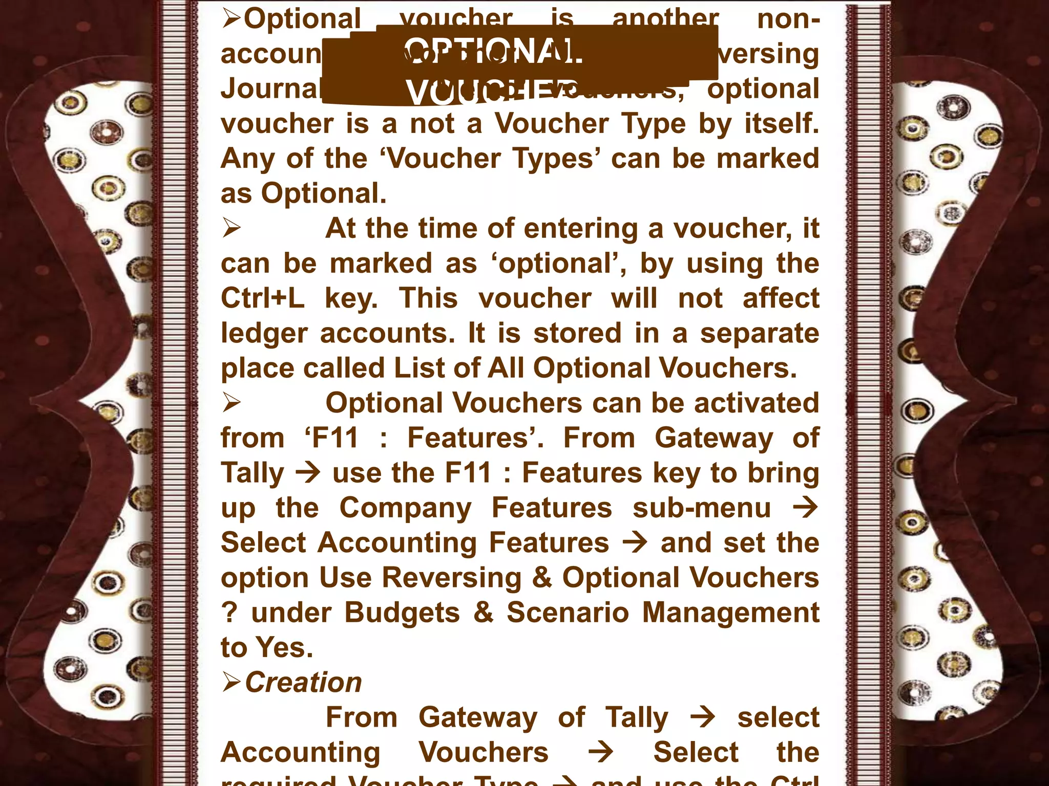 OPTIONAL VOUCHER in Tally - R.D.Sivakumar | PPT