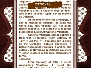 OPTIONAL VOUCHER in Tally - R.D.Sivakumar | PPT