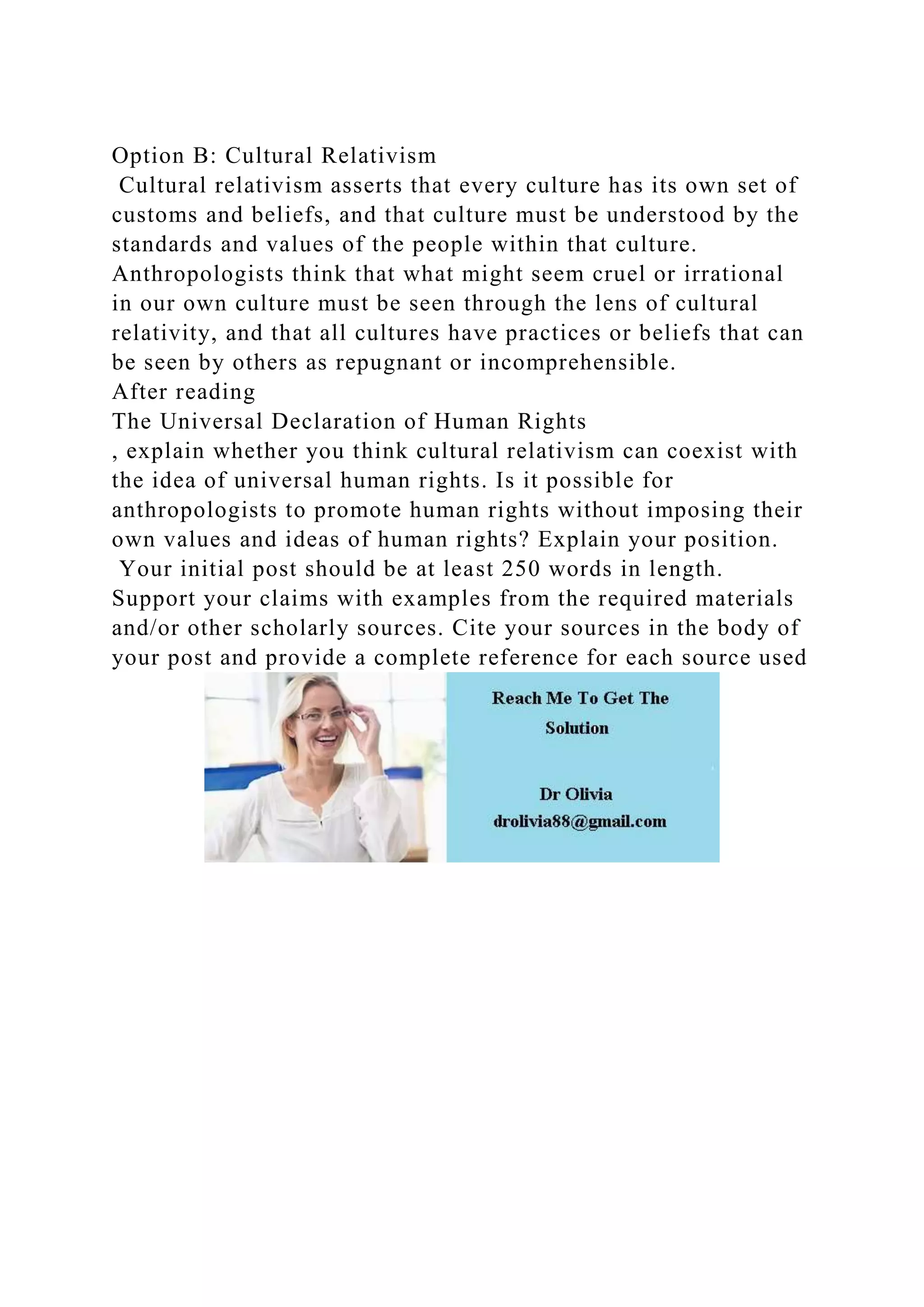 Option B Cultural Relativism Cultural relativism asserts that eve.docx