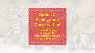Option C Ecology and Conservation | PPTX