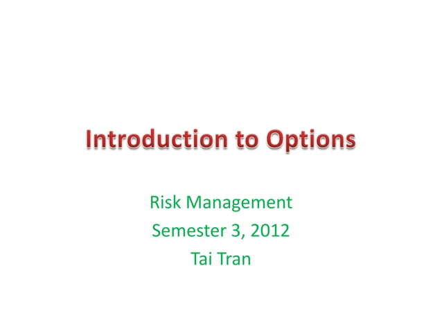RMIT Vietnam - Risk Management - Options | PPT