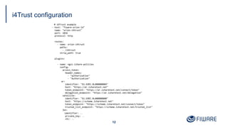 Kong, Keyrock, Keycloak, i4Trust - Options to Secure FIWARE in Production | PDF