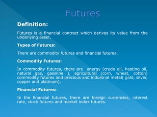 Options and futures | PPTX