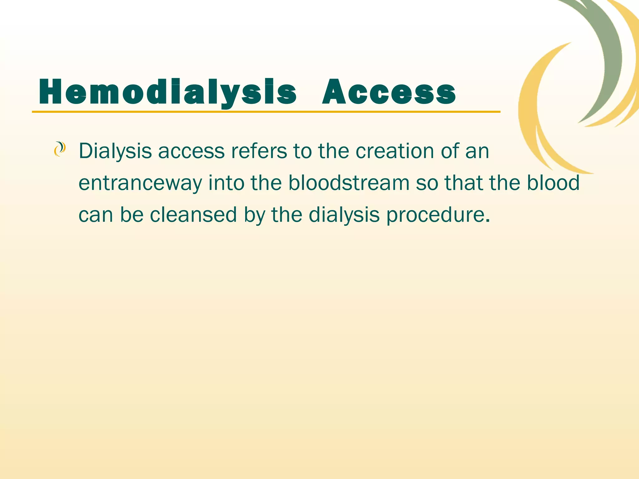 vascular access for dialysis access: seminar | PPT