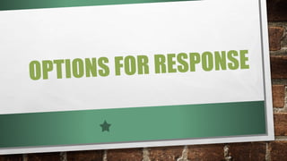 Options for response | PPTX