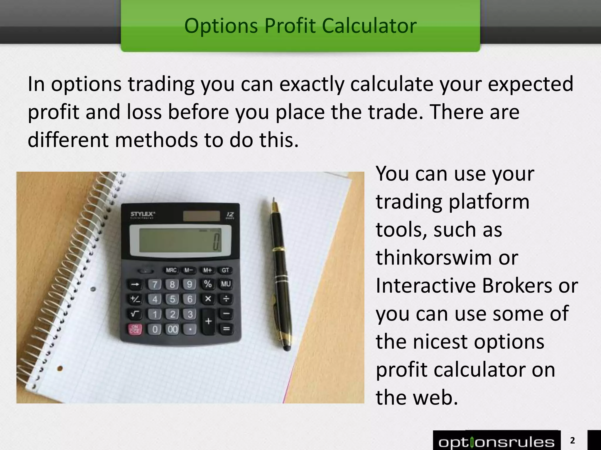 Options profit calculator | PPTX