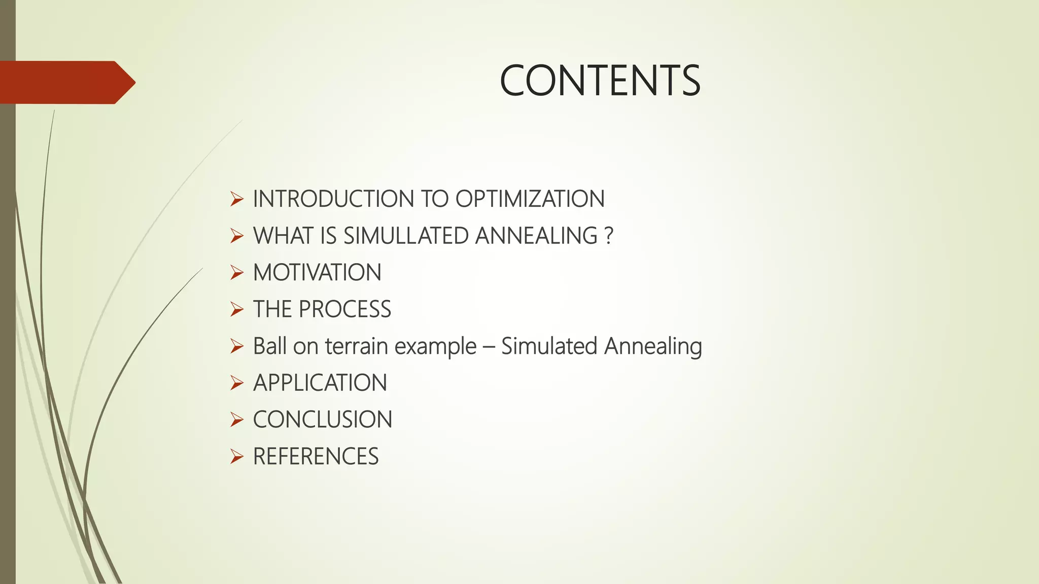 OPTIMIZATION- SIMULATED ANNEALING | PPT