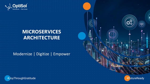 OptiSol Microservices Architecture - Tech Meetup | PDF