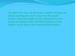 Optix Pro Bo2 K Trojan | PPT