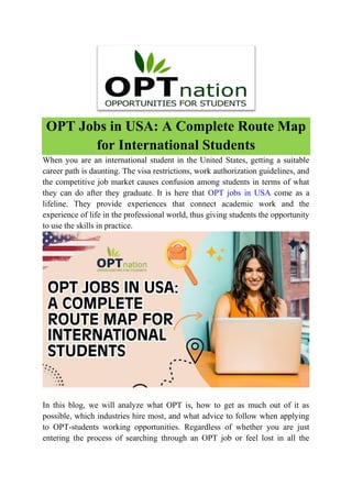 OPT Jobs in USA- A Complete Route Map for International Students | PDF