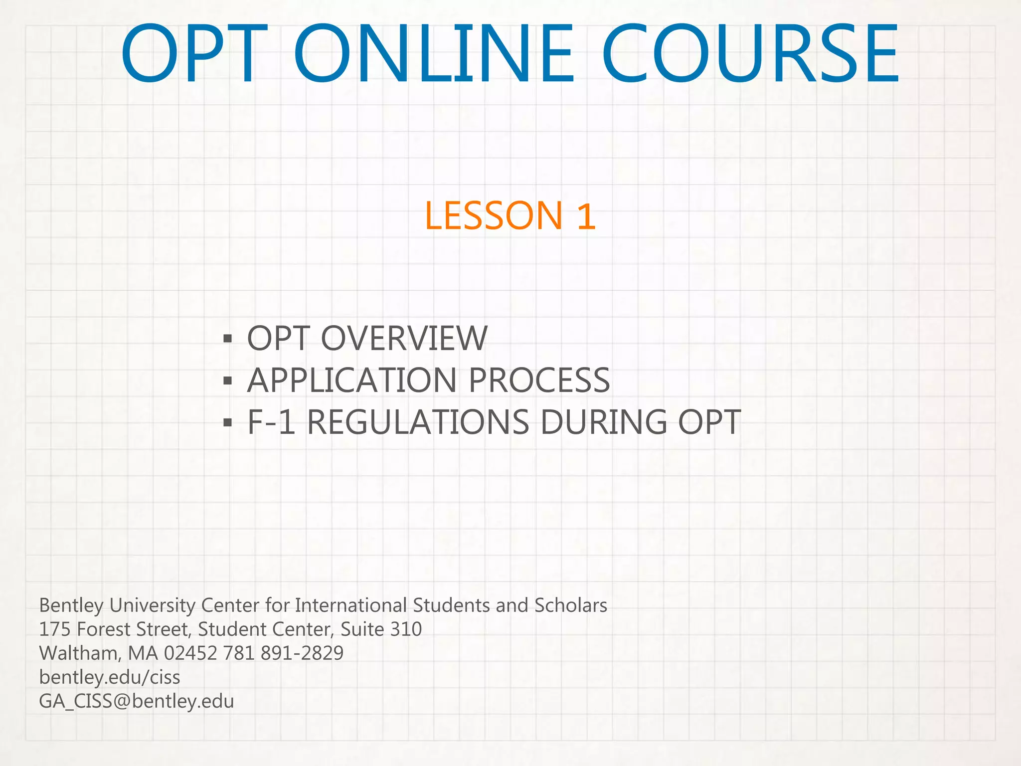 OPT Lesson 1 : Fall 2020 | PPTX