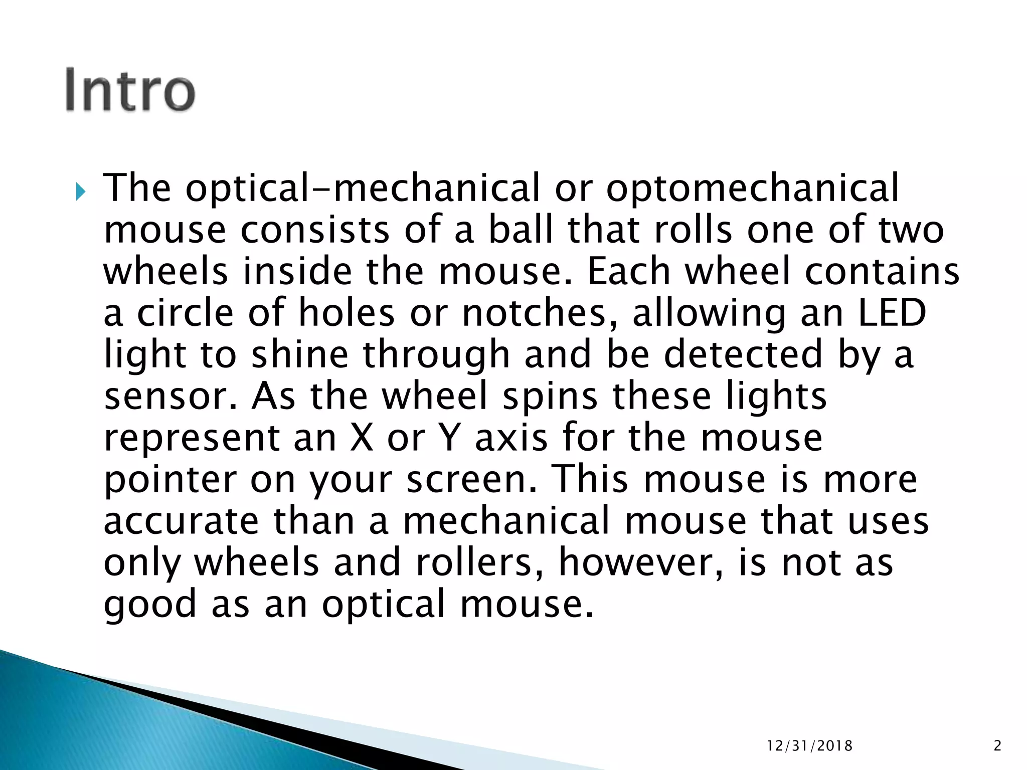 Opto mechanical mouse | PPTX
