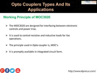 Opto Couplers Types And Its Applications | PPTX