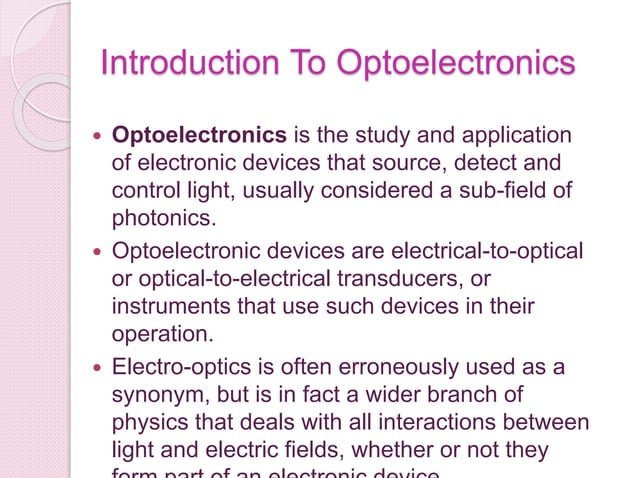 Optoelectronics | PPTX | Chemistry | Science
