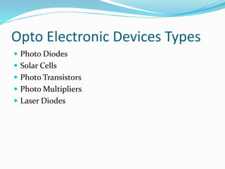 Opto Electronics | PPTX