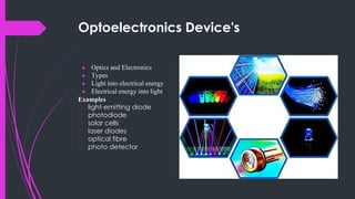 Optoelectronics Device’s.pptx