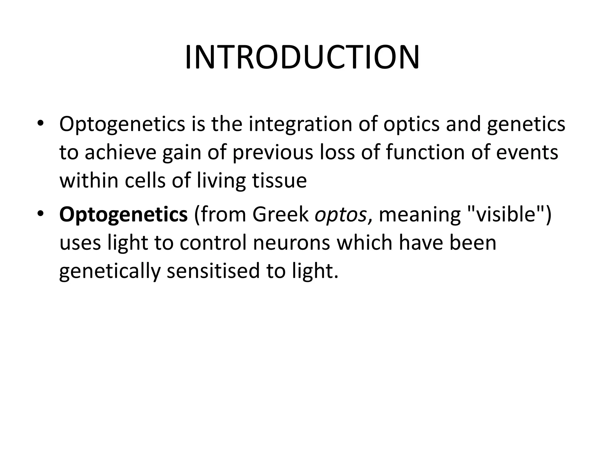 OPTOGENETICS | PPTX