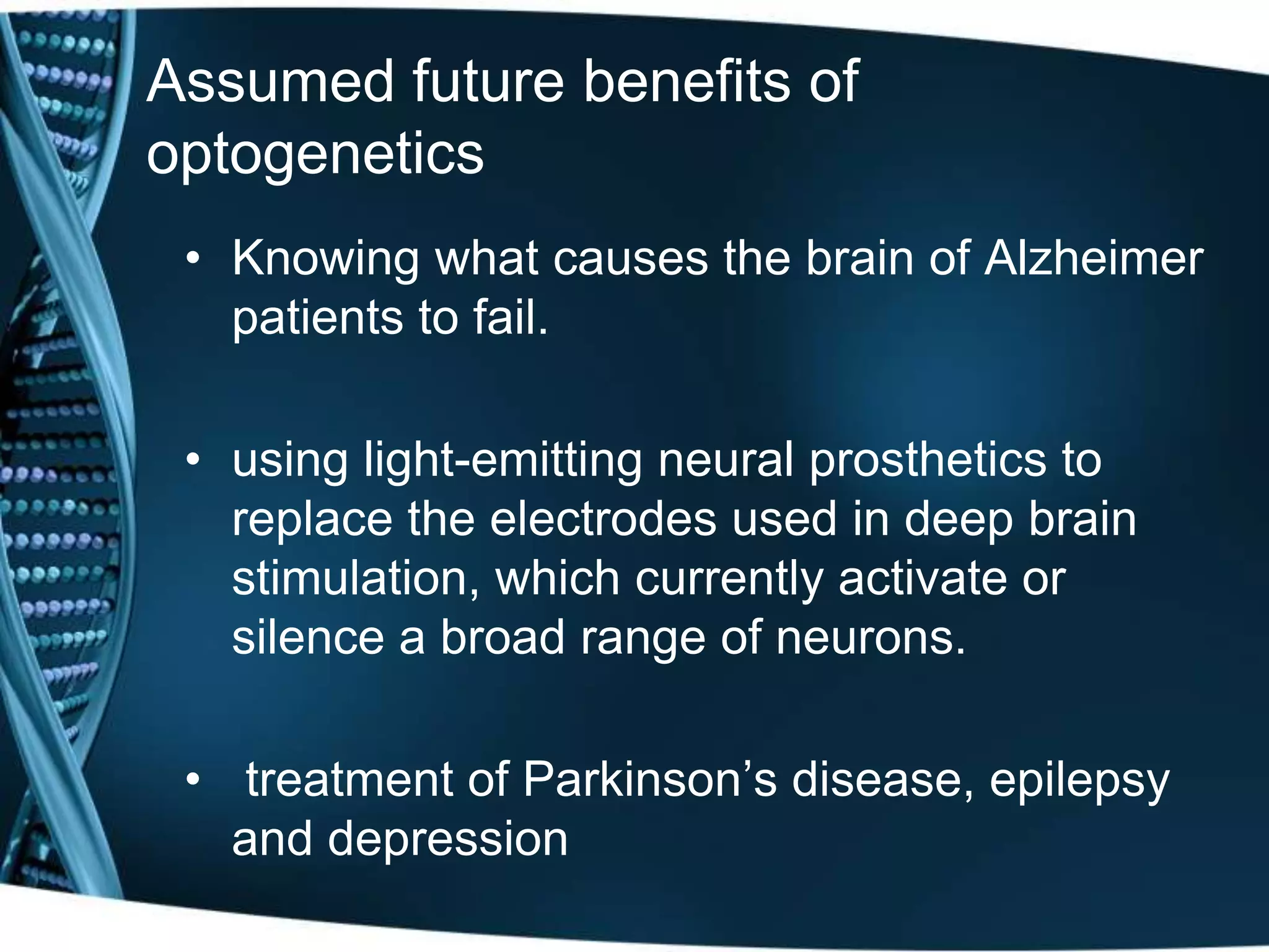 Optogenetics | PPTX