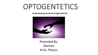 Optogenetics | PPTX