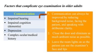 Optometric examination and management of geriatric problems.pptx
